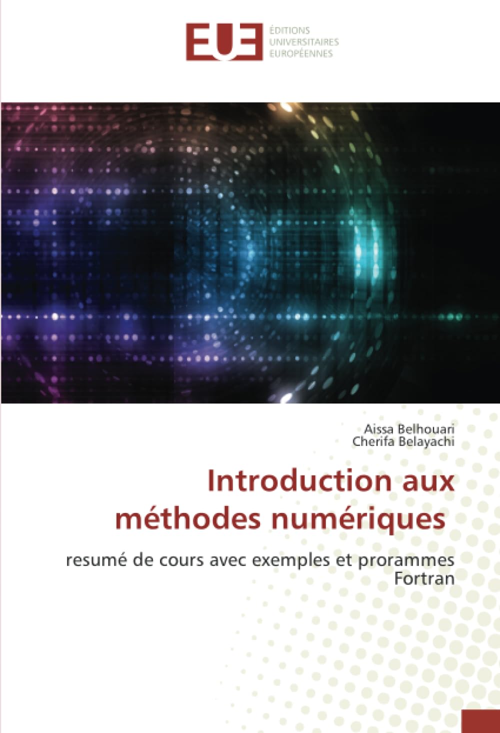 Introduction aux méthodes numériques: resumé de cours avec exemples et ...