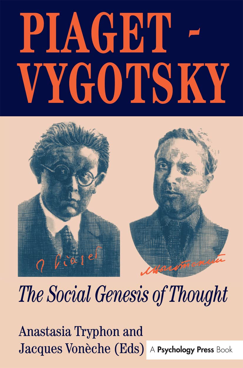Piaget Vygotsky: The Social Genesis Of Thought: Amazon.co.uk: Tryphon ...