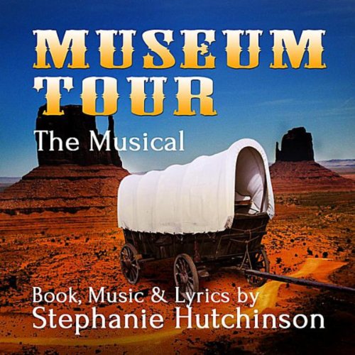 Amazon MusicでStephanie HutchinsonのMuseum Tour: The Musical (feat. Fay ...