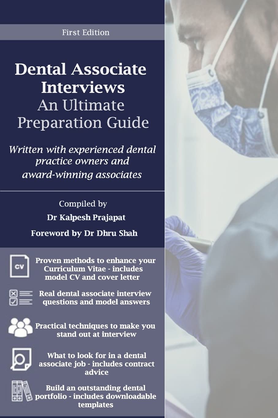 Dental Associate Interviews: An Ultimate Preparation Guide: Written ...