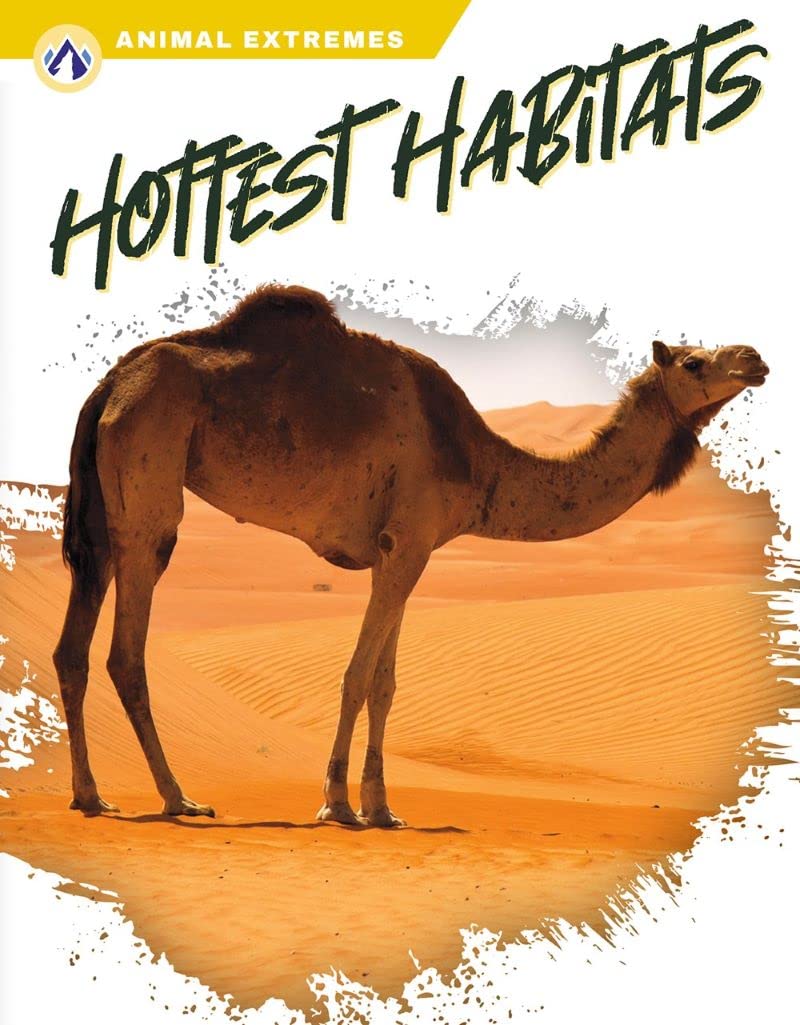 Hottest Habitats (Animal Extremes): Ashley Gish: 9781637385302: Amazon ...