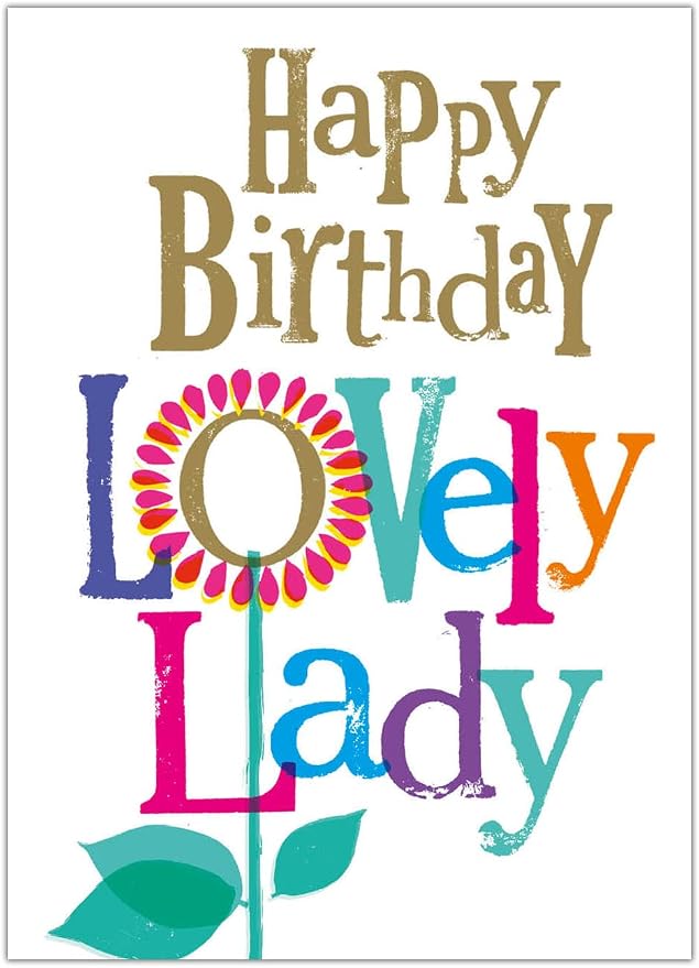 Danilo Promotions Limited Happy Birthday Lovely Lady, Birthday Card for ...