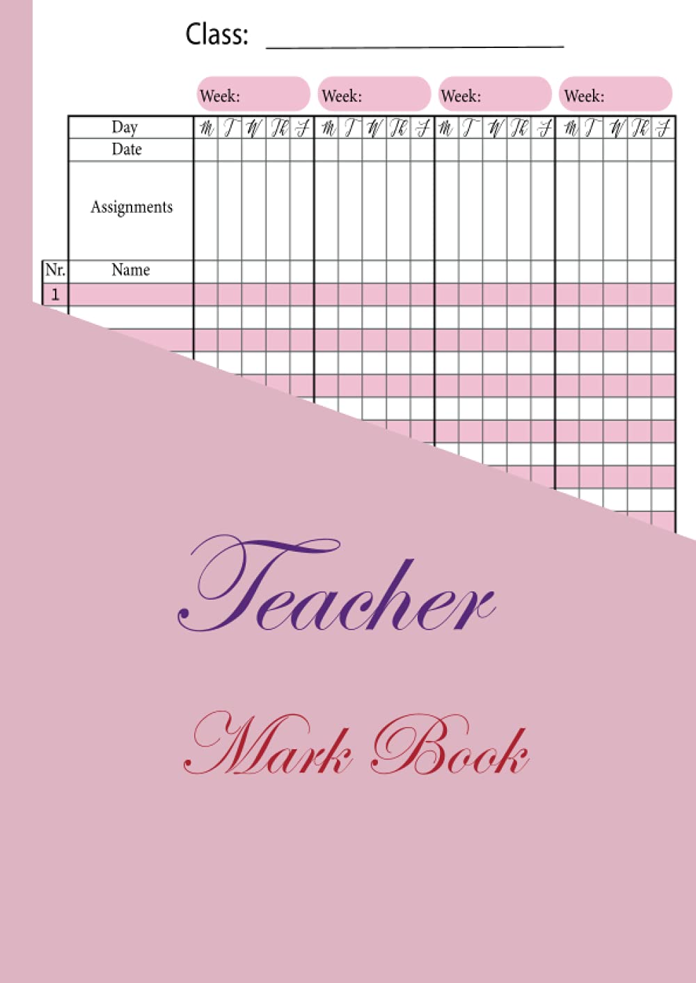 Teacher Mark Book: Teacher Grade Book, Grade Book for Teachers, Class ...