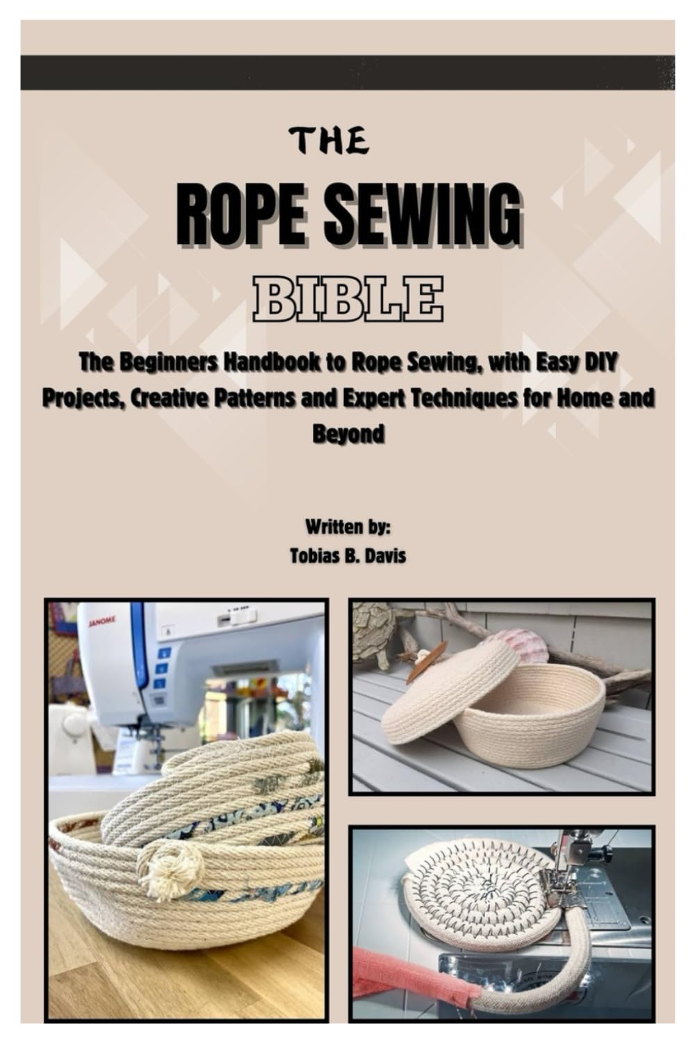 Amazon.com: The Rope Sewing Bible: The Beginners Handbook to Rope ...