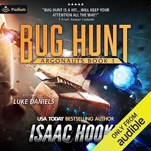 Bug Hunt: Argonauts, Book 1 (Edição em áudio): Isaac Hooke, Luke ...