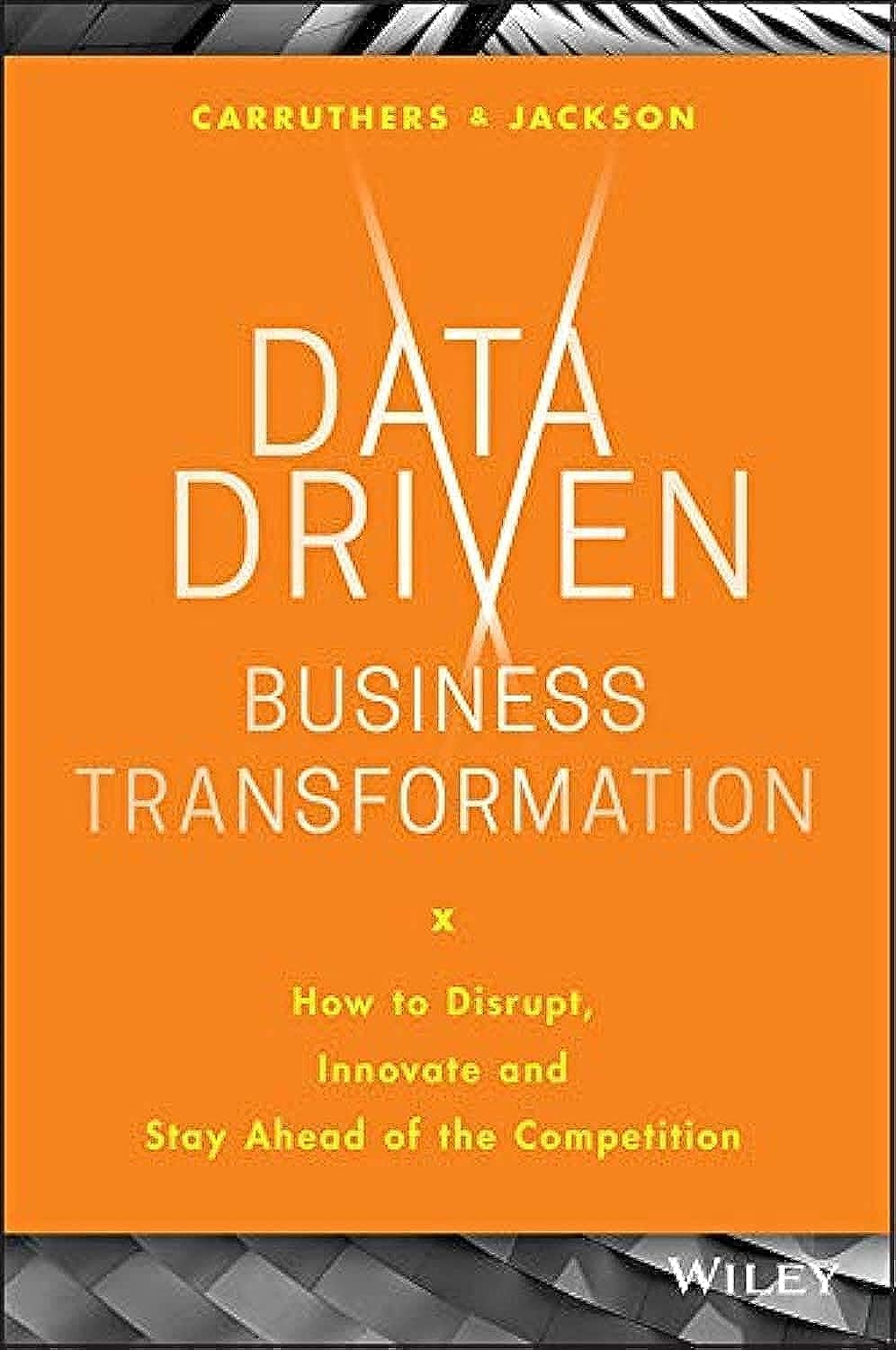 Amazon | Data Driven Business Transformation: How to Disrupt, Innovate ...