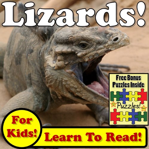 Lizards! Learn About Lizards While Learning To Read - Lizard Photos And ...