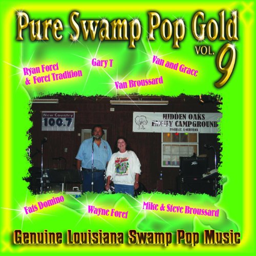 Play Pure Swamp Pop Gold Vol. 9 by VARIOUS ARTISTS on Amazon Music