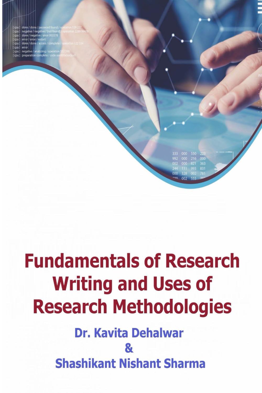 Fundamentals of Research Writing and Uses of Research Methodologies ...
