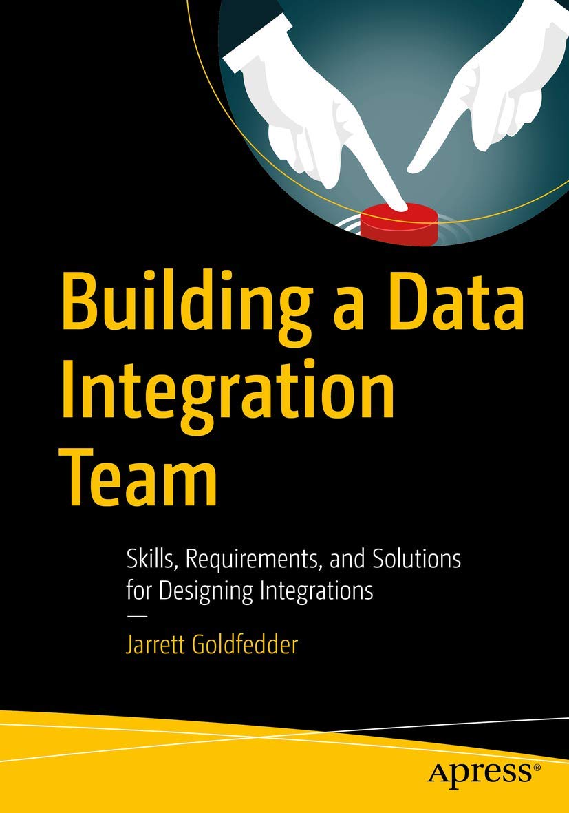 Amazon.com: Building a Data Integration Team: Skills, Requirements, and ...
