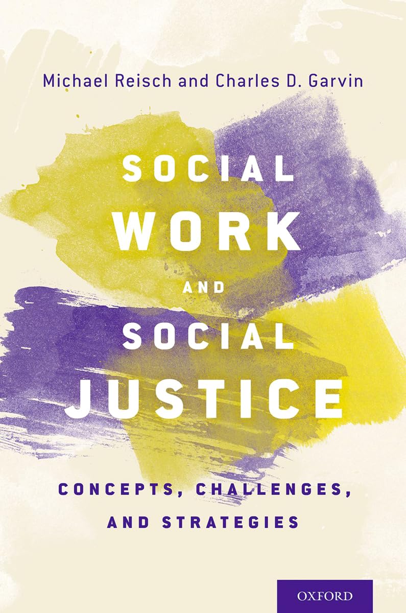 Amazon.com: Social Work and Social Justice: Concepts, Challenges, and ...