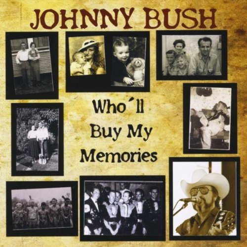 Play Who'll Buy My Memories by Johnny Bush on Amazon Music