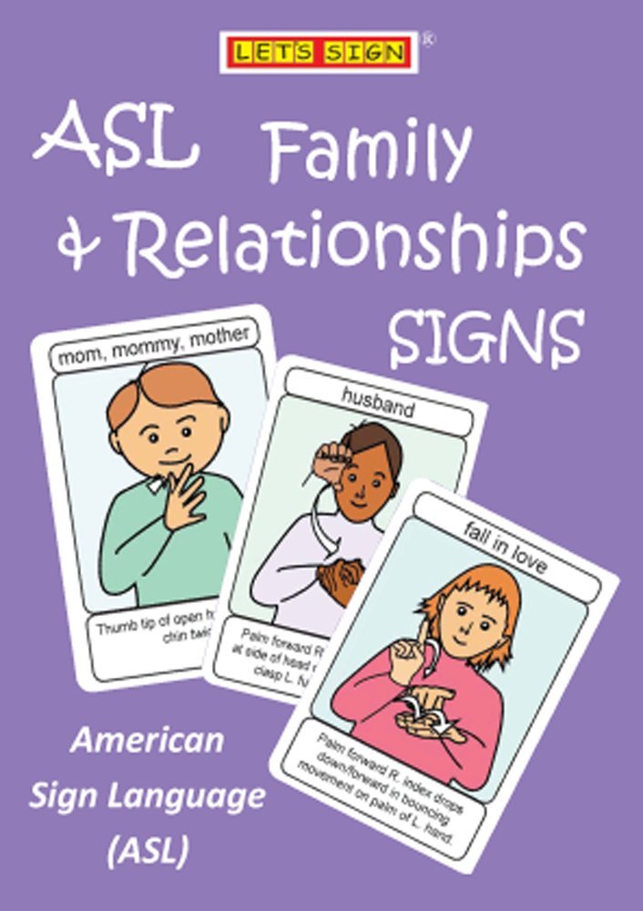ASL Family & Relationships Signs eBook Flashcards: American Sign ...