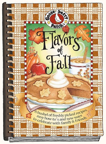 Flavors of Fall Cookbook (Seasonal Cookbook Collection): Gooseberry ...