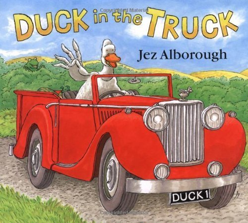 Amazon | Duck in the Truck | Alborough, Jez, Alborough, Jez | Birds