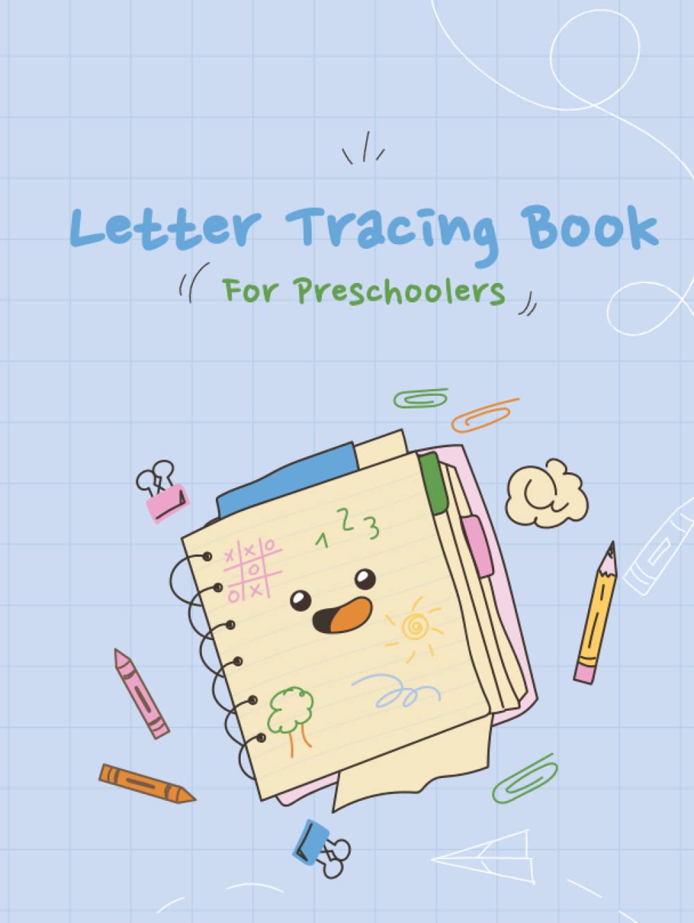 Buy Letter Tracing Book for Preschoolers: Ages 3 to 6, Preschool to ...
