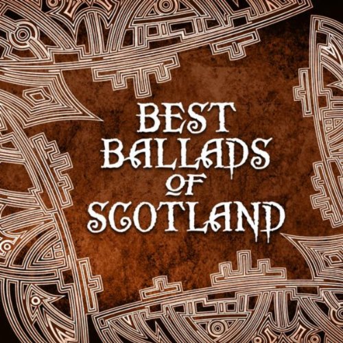 Amazon.com: Best Ballads of Scotland : Various artists: Digital Music