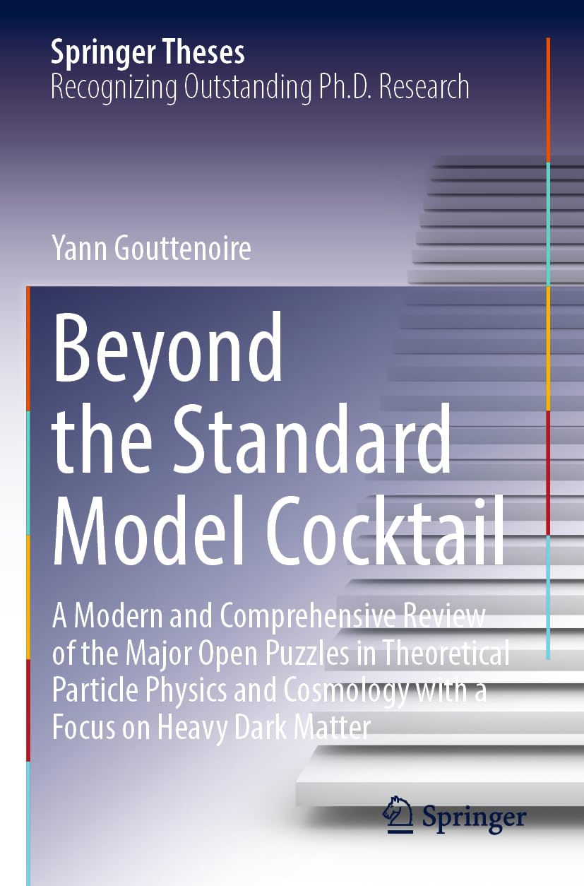 Buy Beyond the Standard Model Cocktail: A Modern and Comprehensive ...
