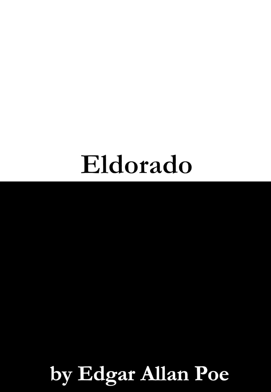 Amazon.com: Eldorado eBook : Poe, Edgar Allan: Books