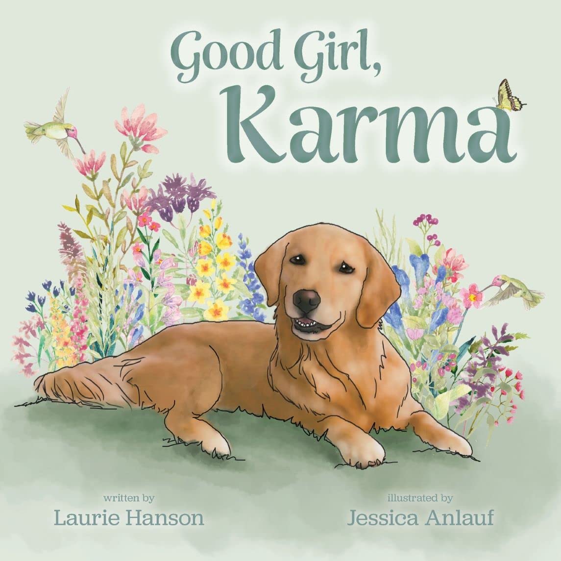 Amazon.com: Good Girl, Karma: 9798985474619: Hanson, Laurie, Anlauf ...