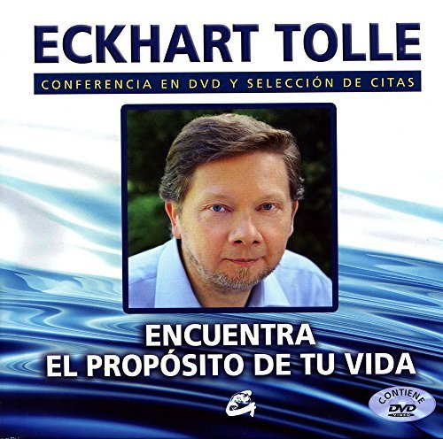 Encuentra el prop??sito de tu vida / Finding Your Life's Purpose (Spanish Edition) by Eckhart ...