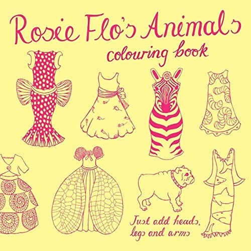 Amazon | Rosie Flo's Animals Colouring Book - yellow | Streeten, Roz ...