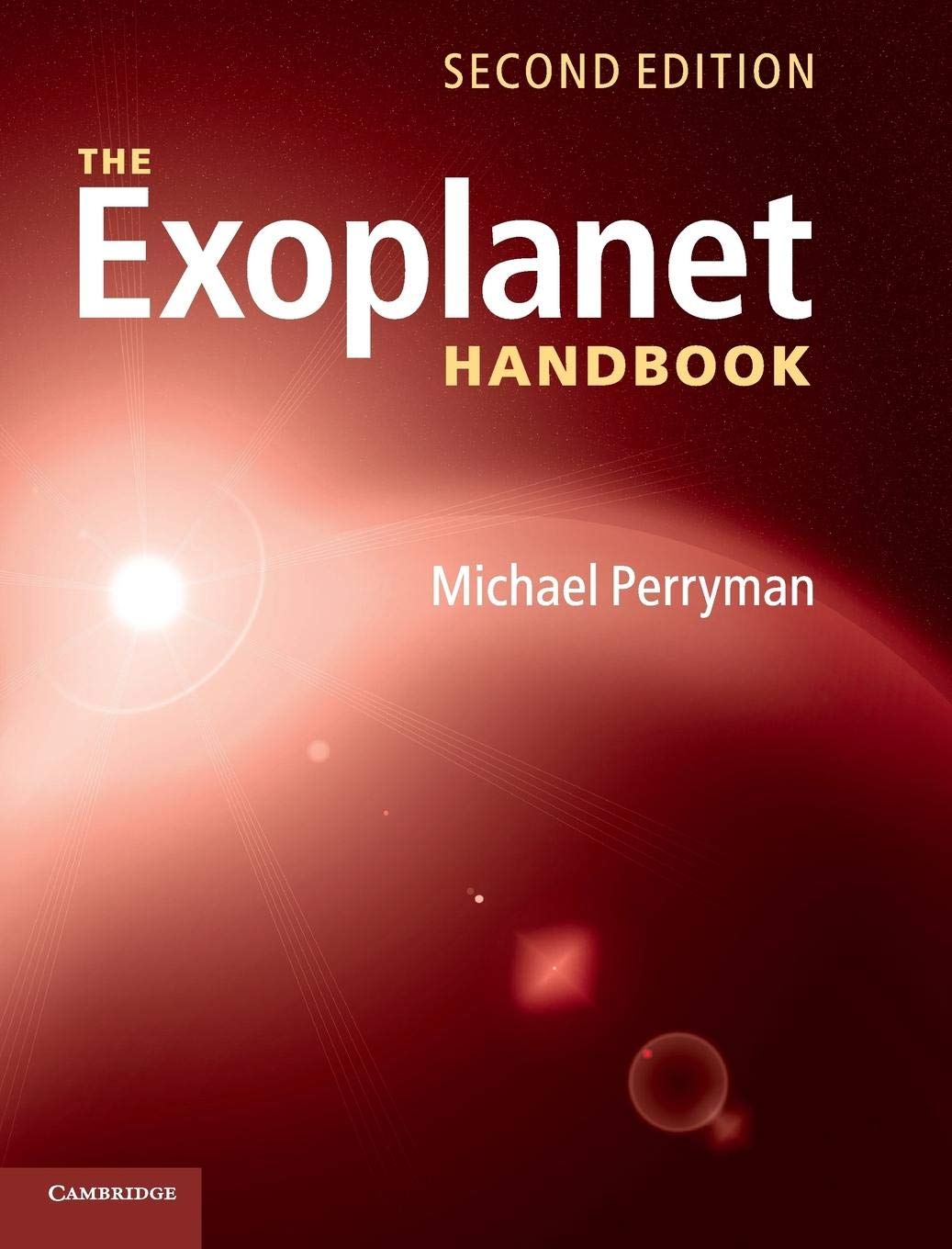 The Exoplanet Handbook: Perryman, Michael: 9781108419772: Amazon.com: Books