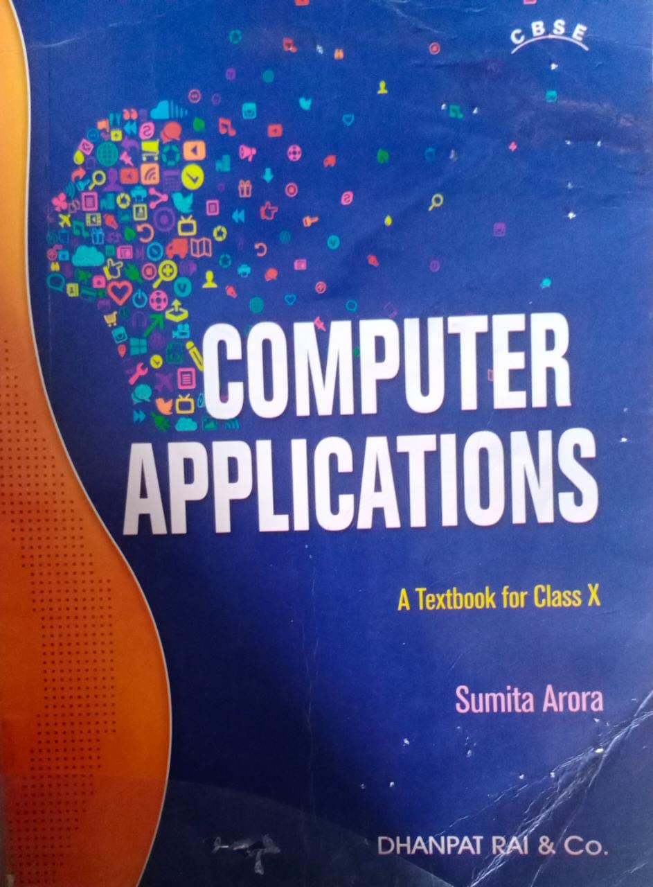 Computer Applications Class 10 By Sumita Arora Second Hand & Used Book ...