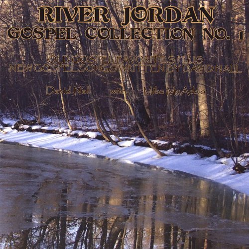 Amazon MusicでRiver Jordan, David Nall and Mike McadooのRiver Jordan ...