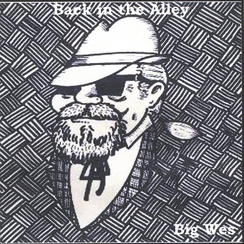 Amazon.com: Back in the Alley : Big Wes: Digital Music