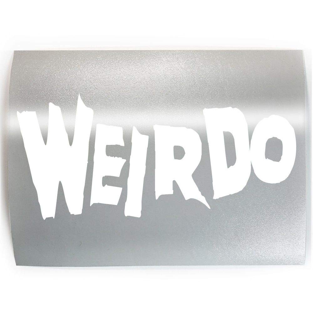 Weirdo Sign