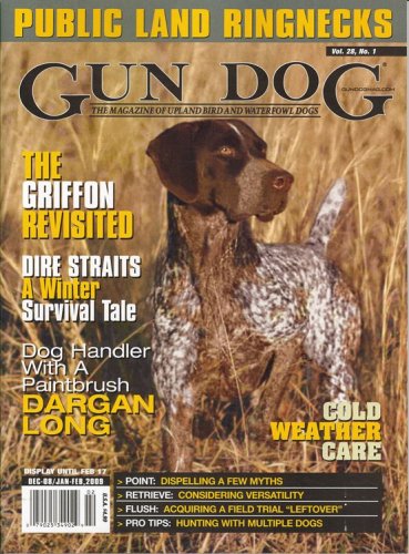 Gun Dog, December 2008/January - February 2009 Issue: Editors of GUN ...
