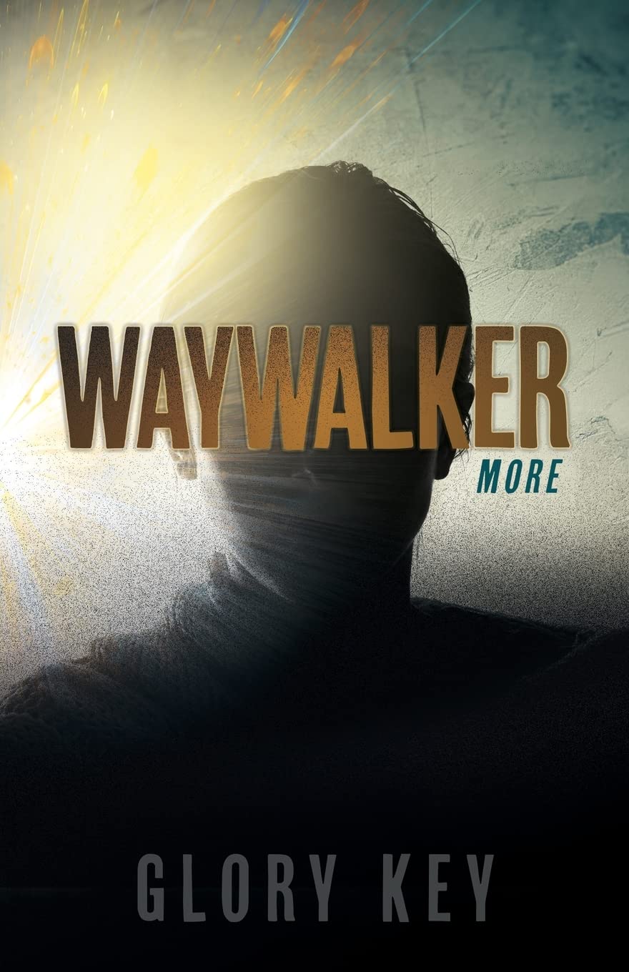 Waywalker: More: Key, Glory: 9781662847790: Amazon.com: Books