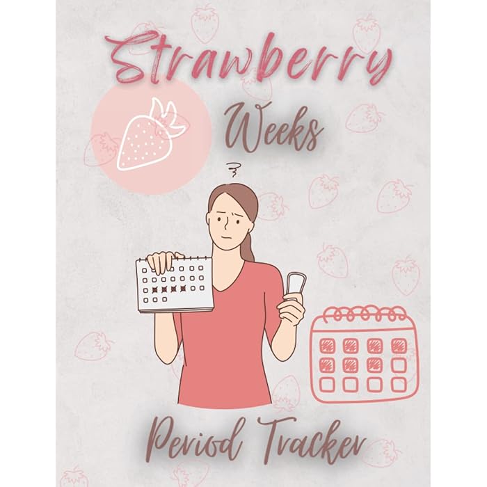 Buy Strawberry weeks period Tracker: Menstrual Cycle Journal & Period ...