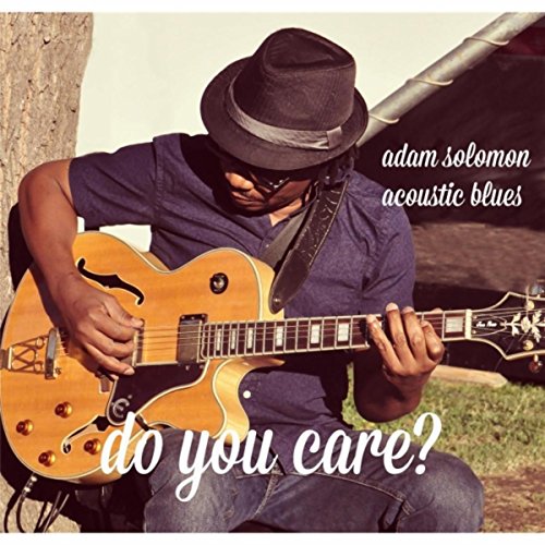 Play Do You Care? by Adam Solomon on Amazon Music