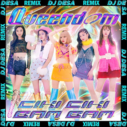 Amazon MusicでQUEENDOMのチキチキバンバン (DJ DESA Remix)を再生する