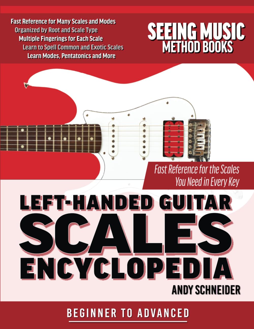 Left-Handed Guitar Scales Encyclopedia: Fast Reference for the Scales ...