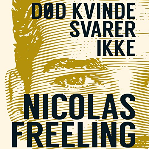 Død kvinde svarer ikke (Audio Download): Nicolas Freeling, Jesper ...