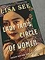 Lady Tan's Circle of Women: A Novel - Kindle edition by See, Lisa ...