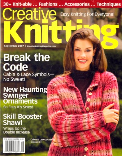 Creative Knitting, September 2007 Issue: unknown author: Amazon.com: Books