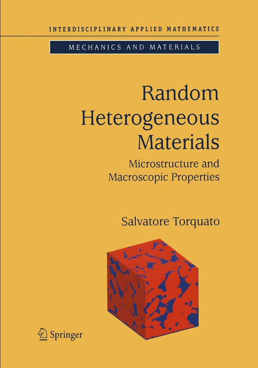 Amazon | Random Heterogeneous Materials: Microstructure and Macroscopic ...