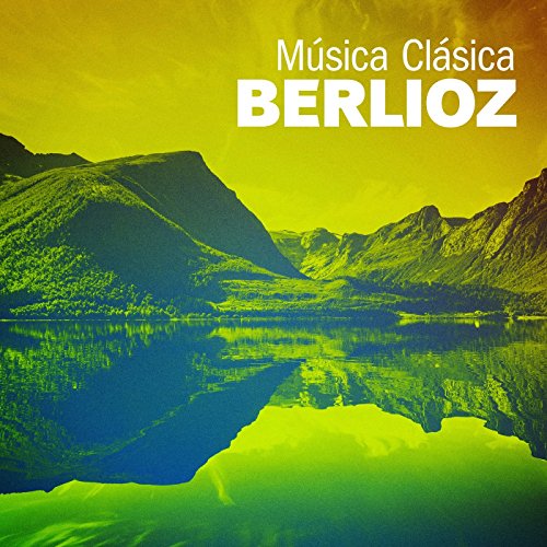 Amazon.com: Música Clásica Berlioz : VARIOUS ARTISTS: Digital Music