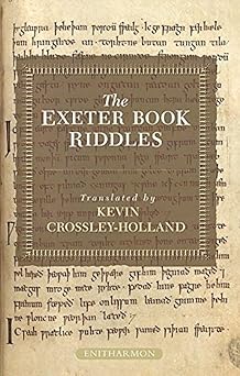 The Exeter Book Riddles: Crossley-Holland, Kevin: 9781904634461: Books ...
