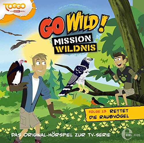 Go Wild! – Mission Wildnis DVDs & Blu-rays (CDs) – fernsehserien.de