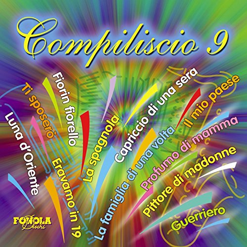 Play Compiliscio 9 by Fonola band on Amazon Music