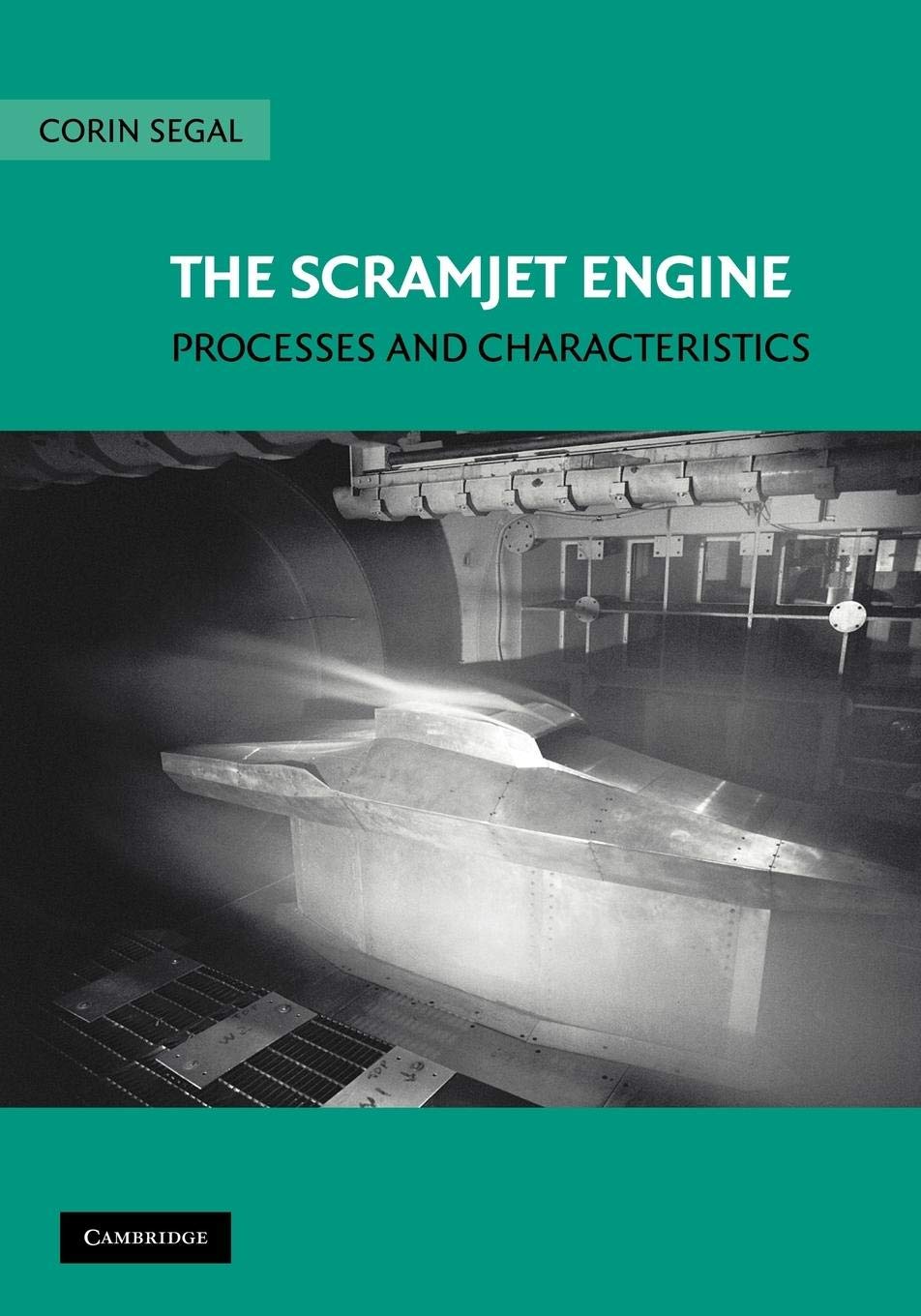 Buy The Scramjet Engine: Processes and Characteristics: 25 (Cambridge ...