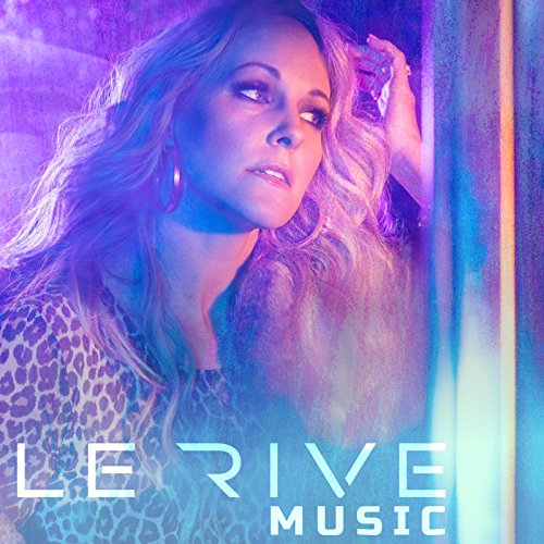 Play Music by Le Rive on Amazon Music