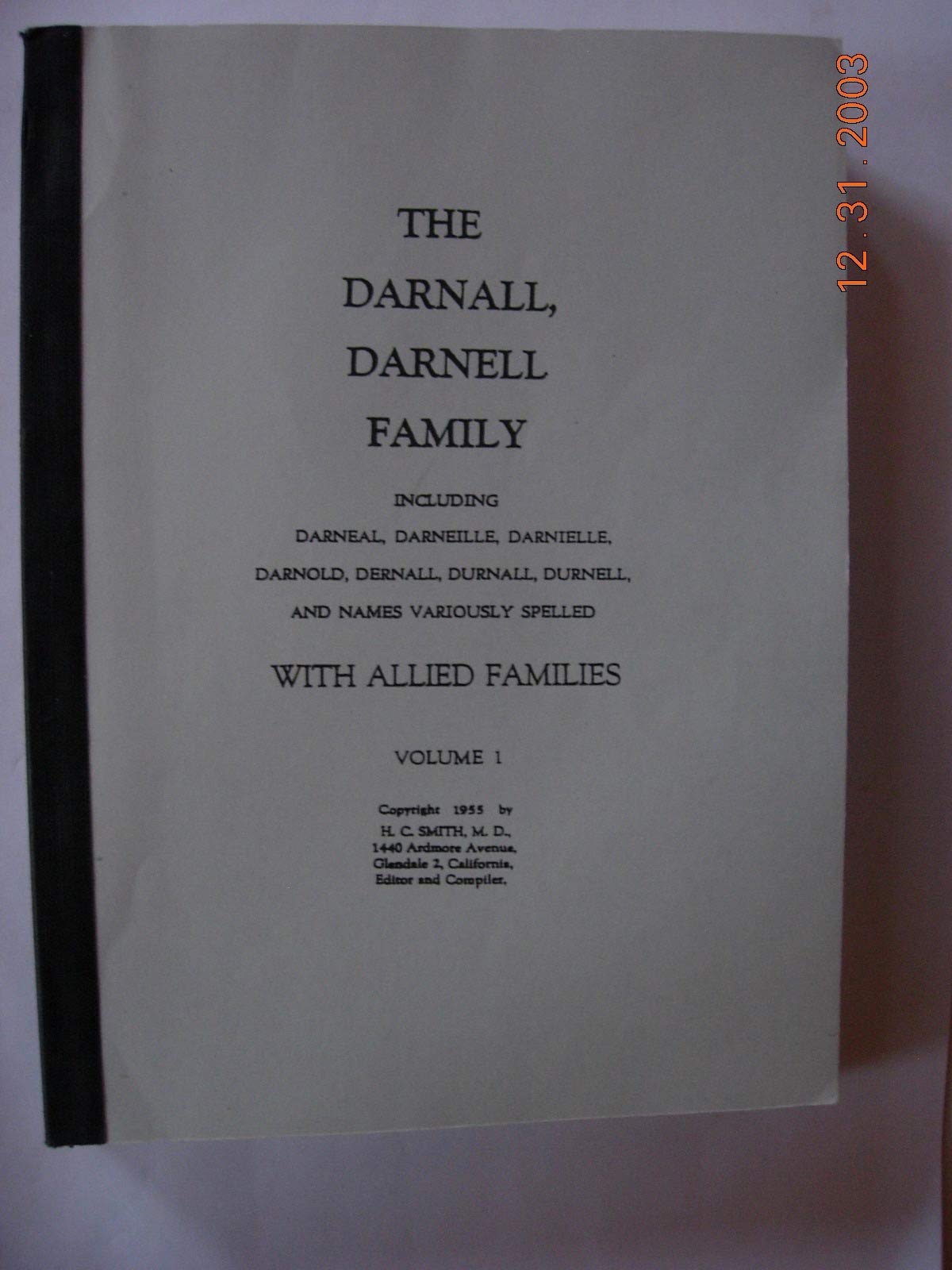 The Darnall, Darnell family,: Including Darneal, Darneille, Darnielle ...