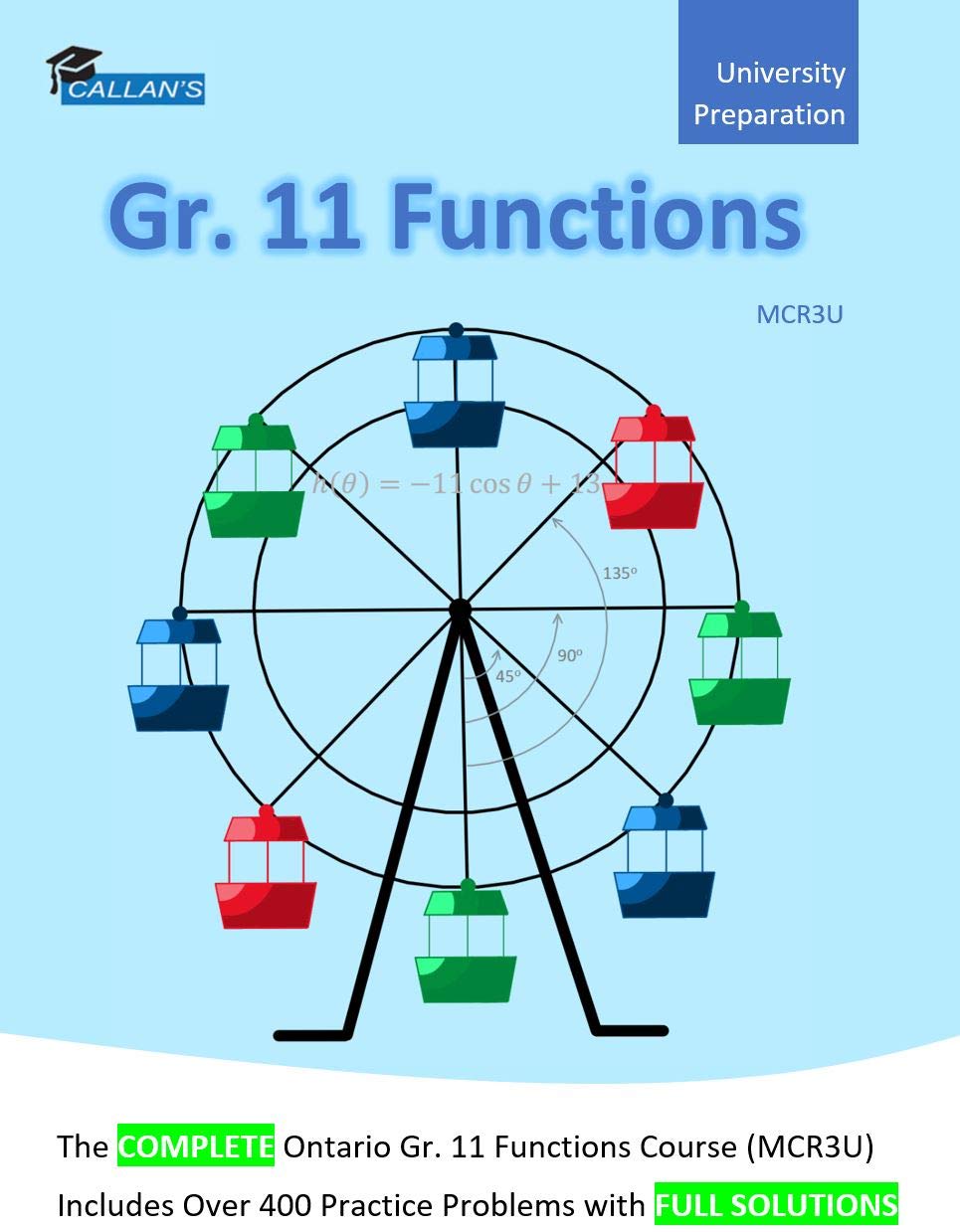 Callan’s Grade 11 Functions Ontario (MCR3U) Course Book - Over 400 ...