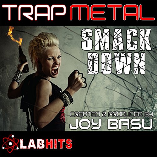 Amazon.com: Trap Metal Smackdown : Joy Basu: Digital Music
